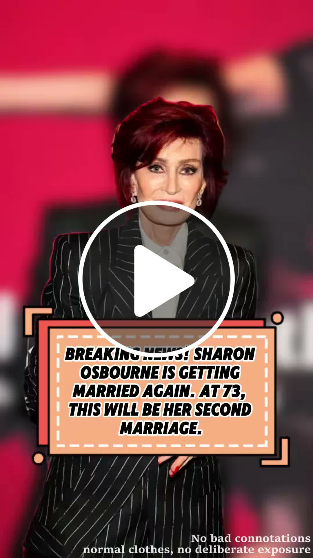 Breaking News! Sharon Osbourne Is Getting Married Again. At 73, This ...