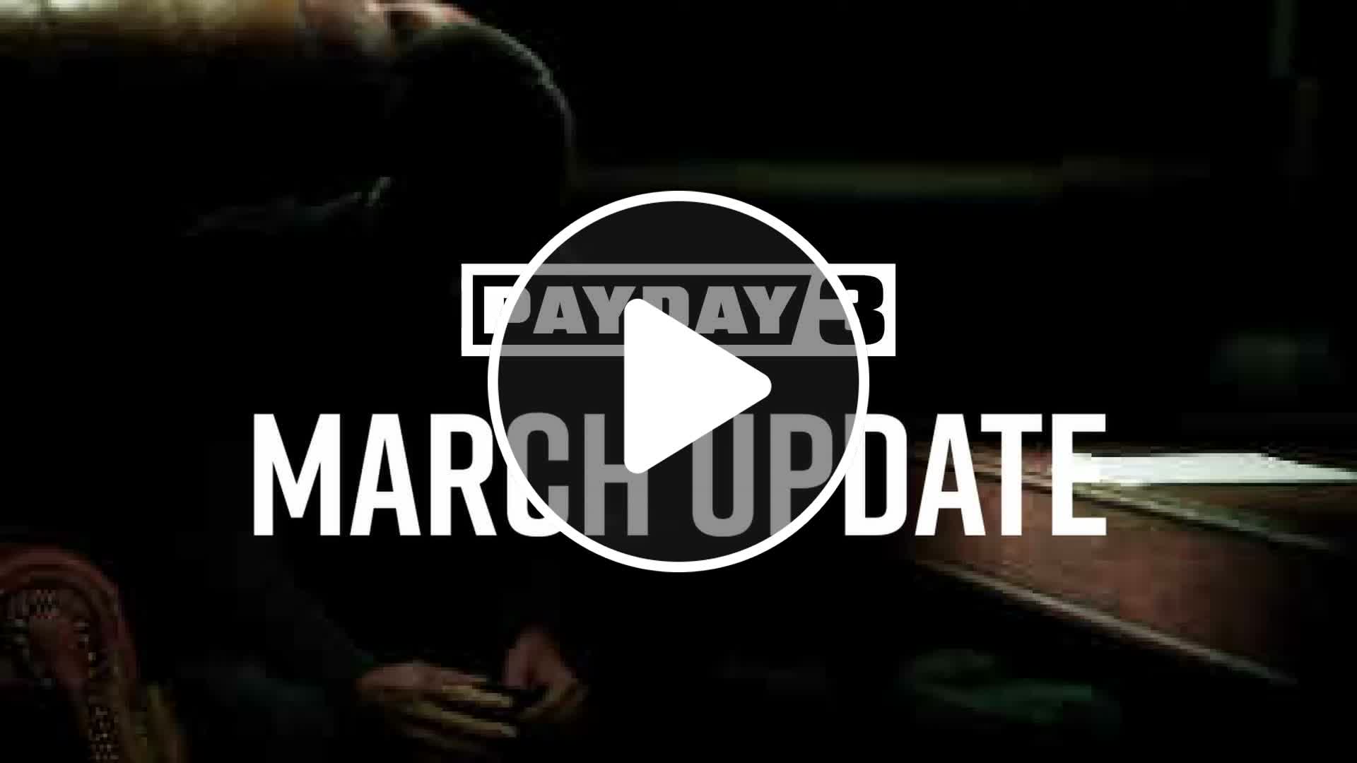 Payday 3 - Official March 2026 Update Trailer - NewsBreak