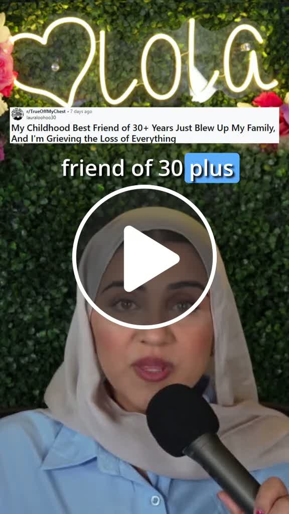 My childhood best friend of 30 years just blew up my family and now I m ...