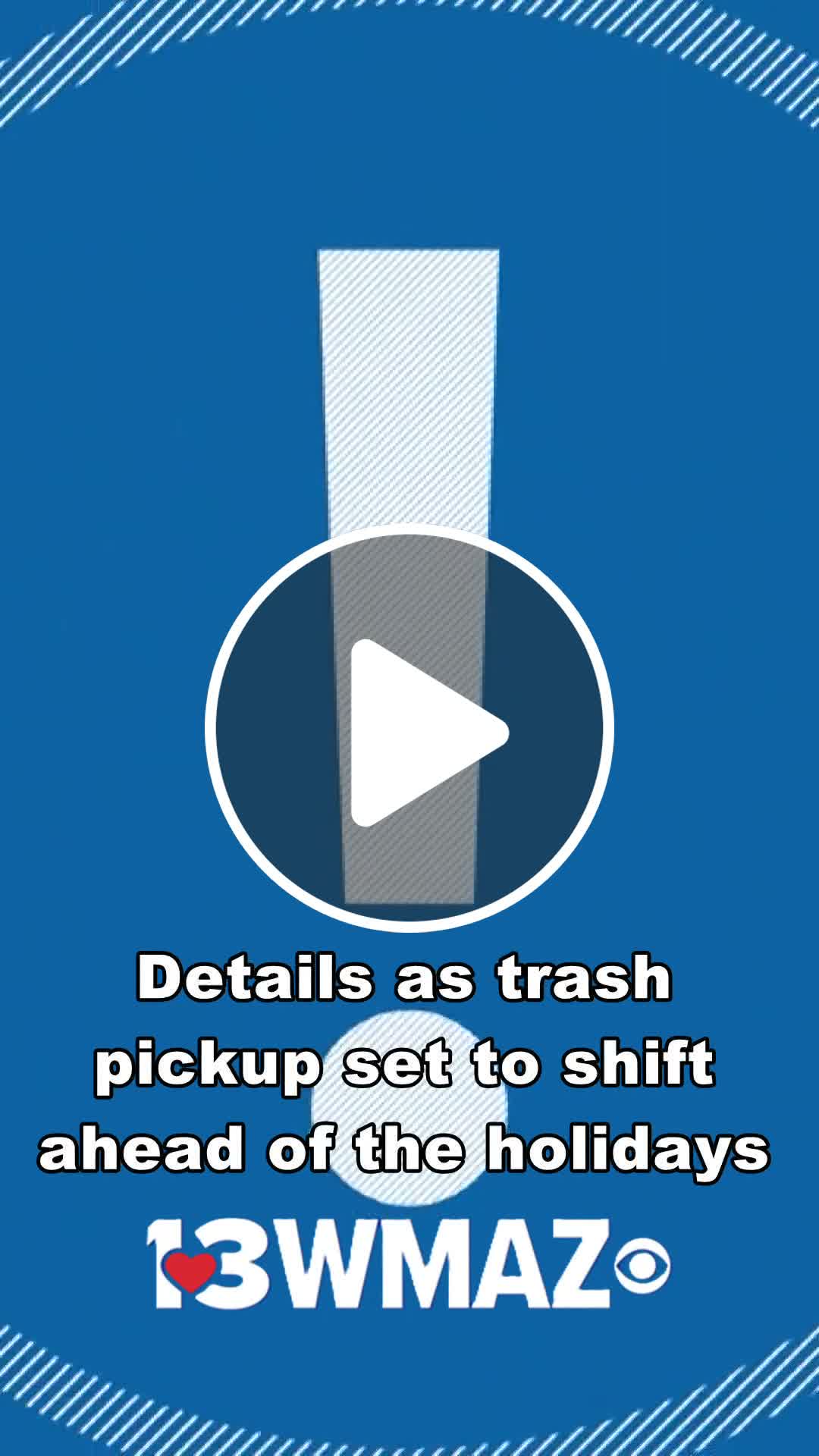 What to know as holidays affect trash pickup - NewsBreak