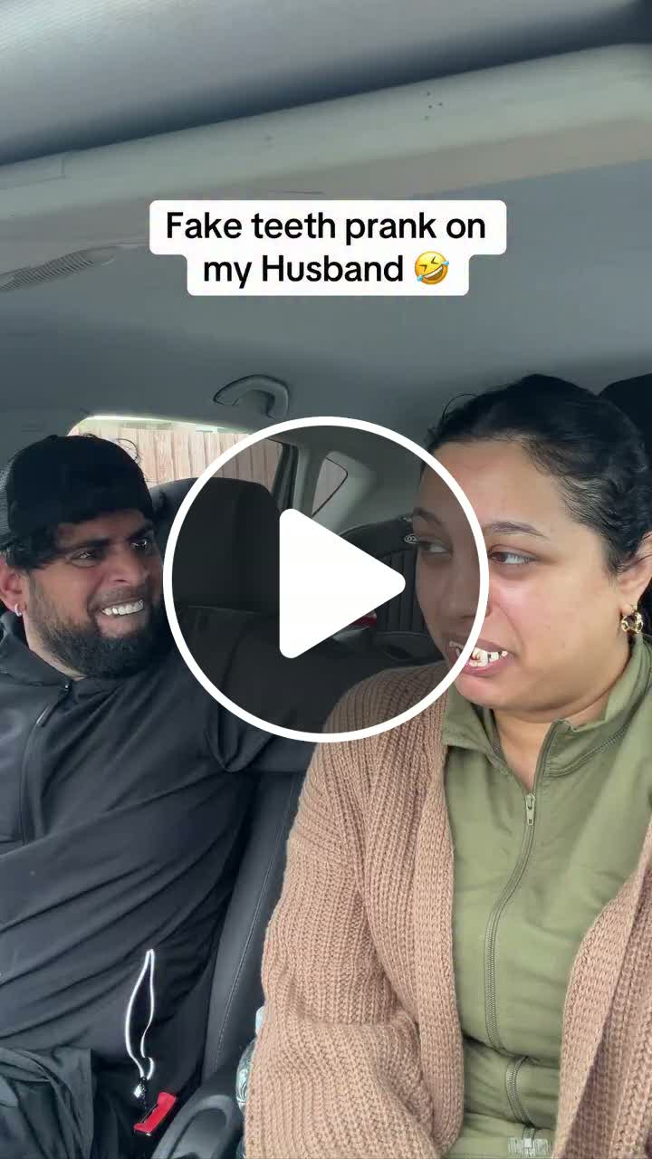Fake teeth prank on my husband 🤣😂 - NewsBreak