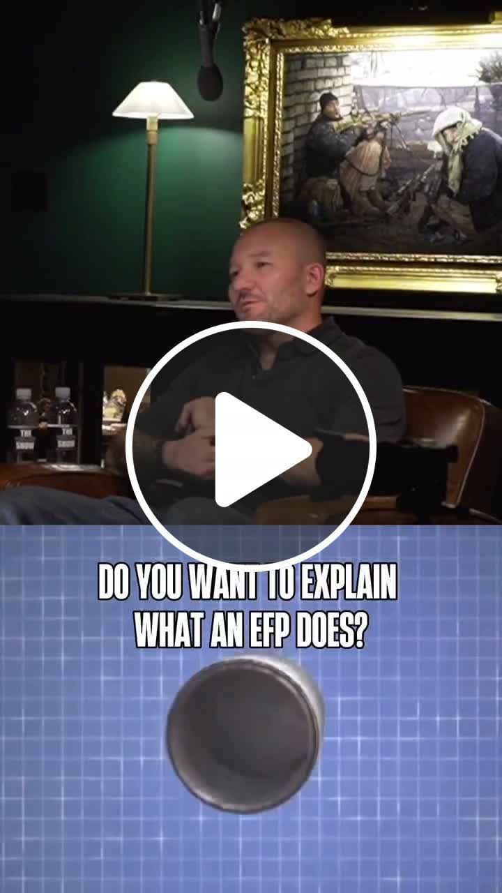 An explosively formed penetrator (EFP), also known as an explosively ...