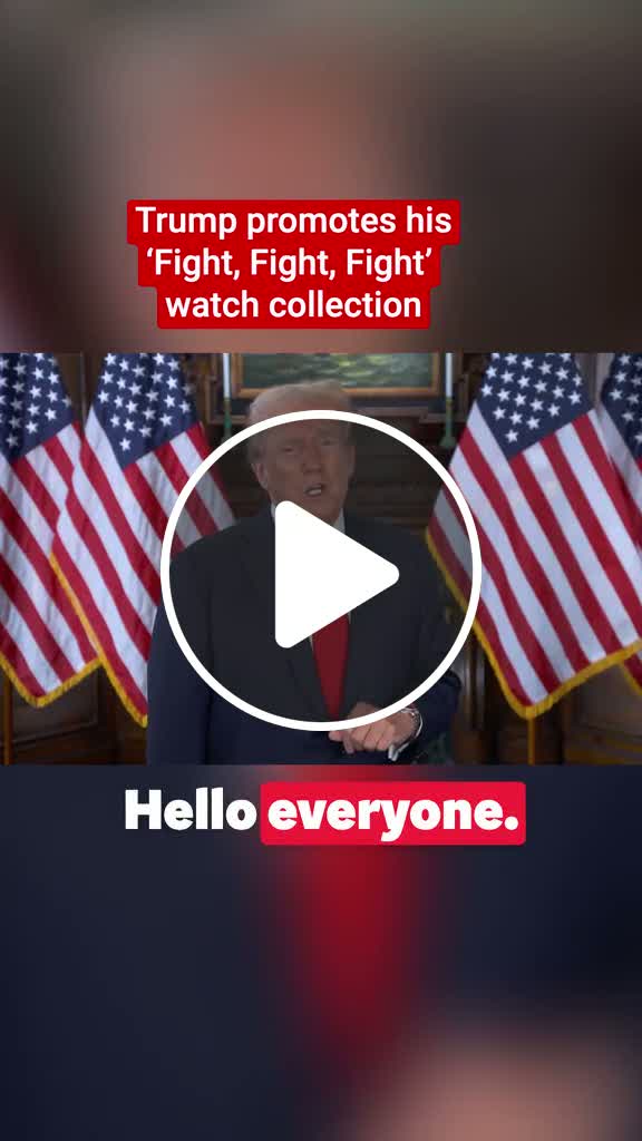 Commercials for Donald Trump’s “Fight, Fight, Fight” watch collection ...