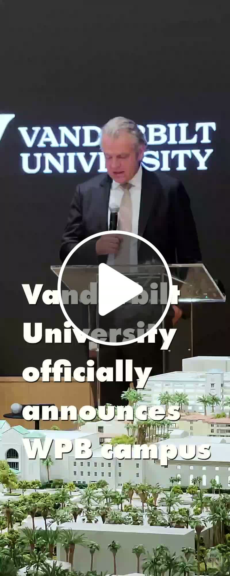 Vanderbilt University officially announces West Palm Beach expansion ...