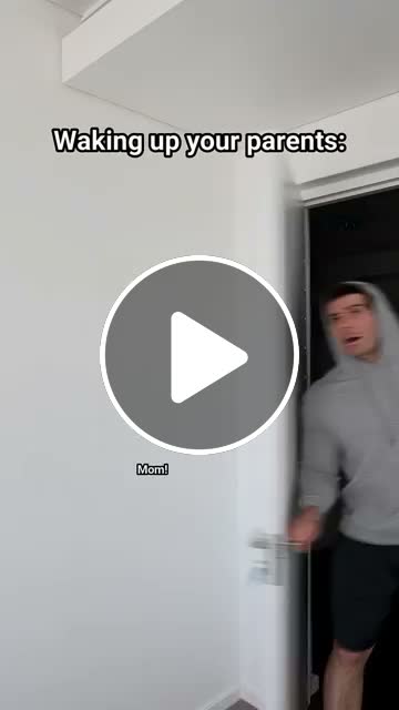 Waking Up Your Mom And Dad Too Early. - NewsBreak