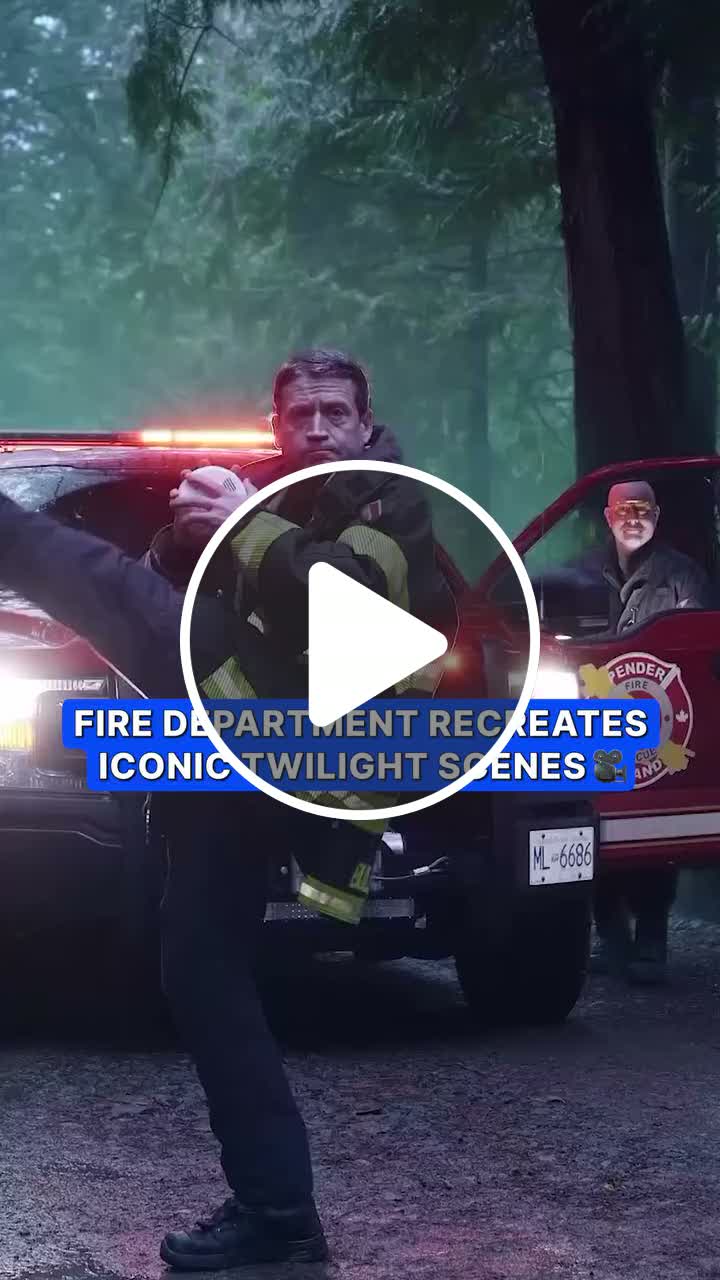Fire Department recreates iconic Twilight scenes - NewsBreak