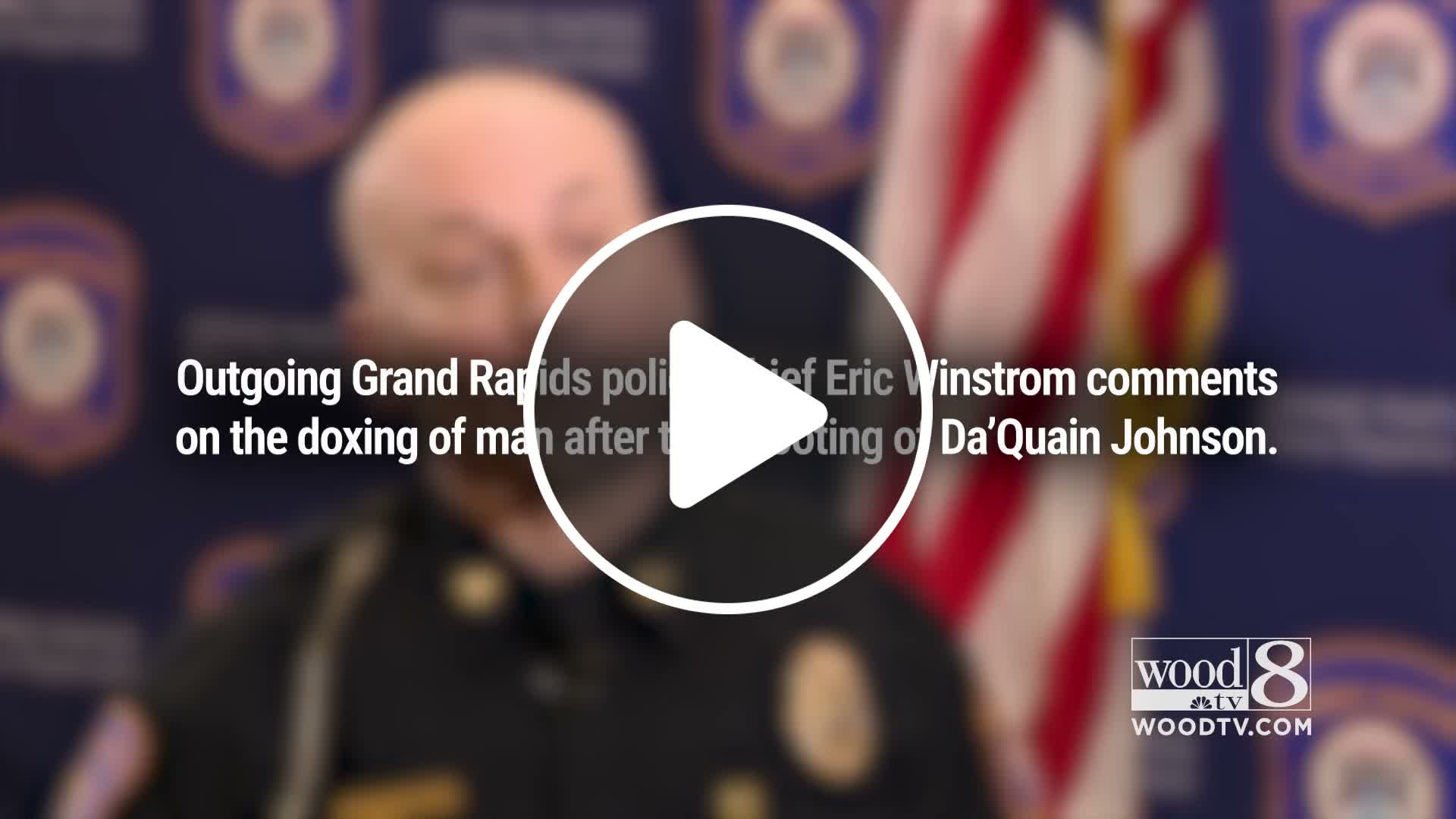 Chief Eric Winstrom comments on doxing of wrong man after GRPD shooting ...
