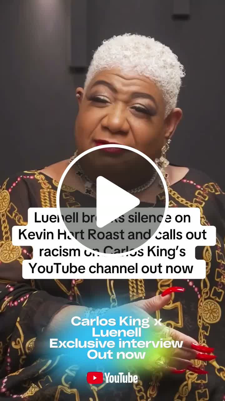 Luenell breaks silence on Kevin Hart roasts - NewsBreak