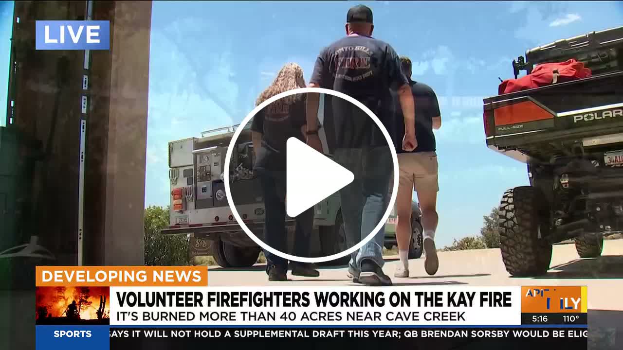Volunteer crews rush to Kay Fire near Cave Creek - NewsBreak
