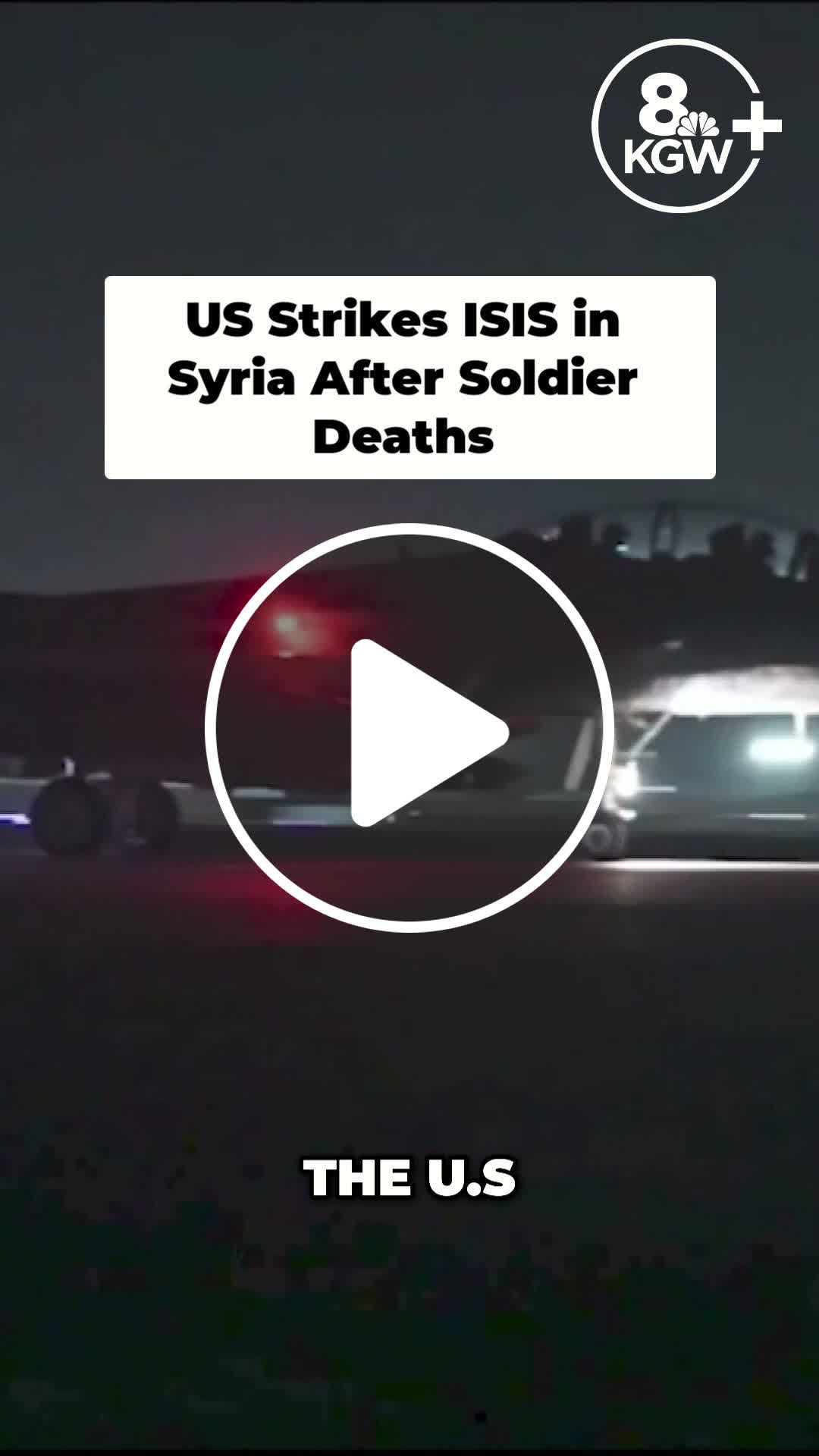 Government says strikes in Syria were retaliation for death of two U.S ...