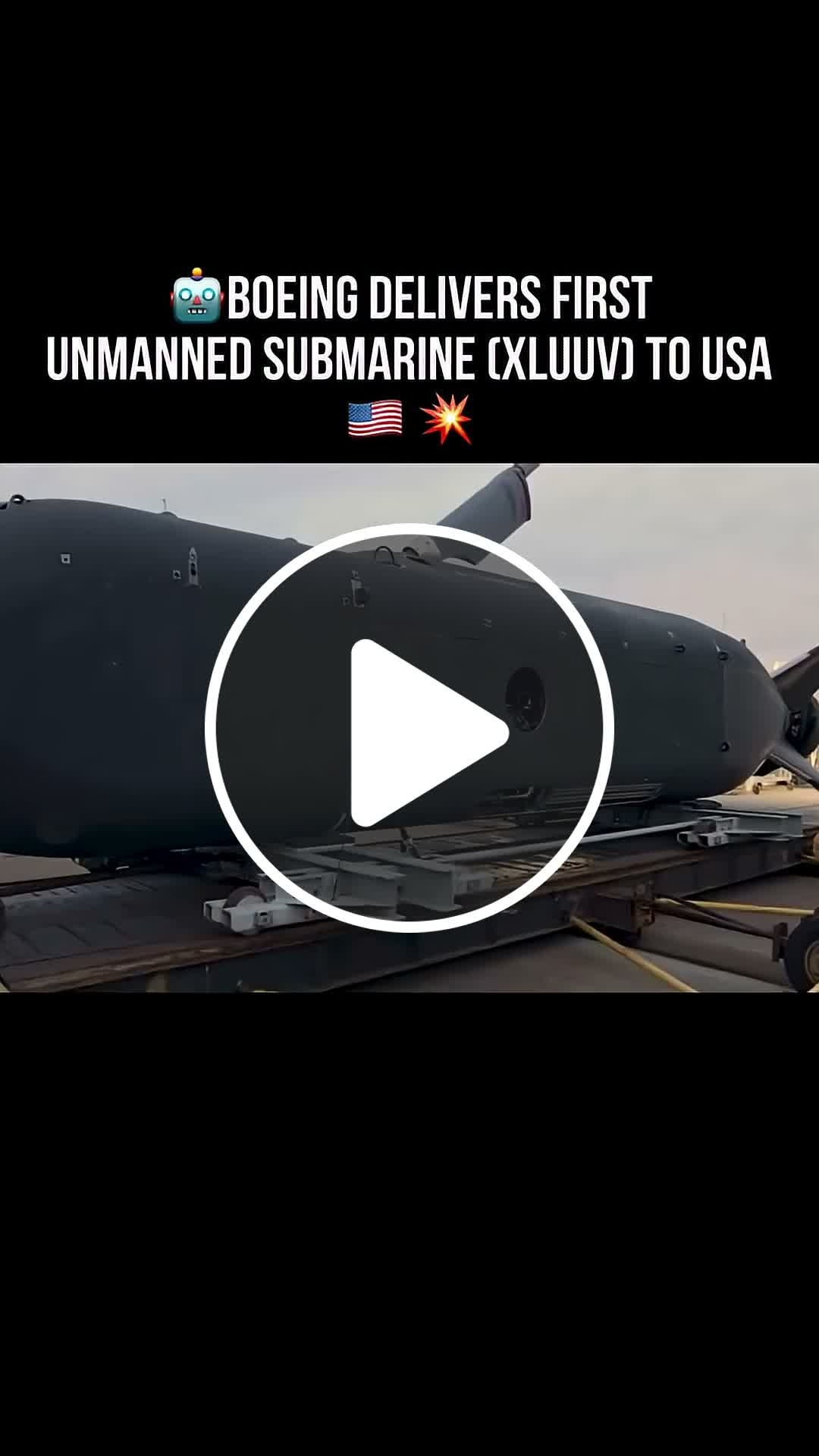 Boeing Delivers FIRST Unmanned Submarine (Orca XLUUV) to the U.S. Navy ...