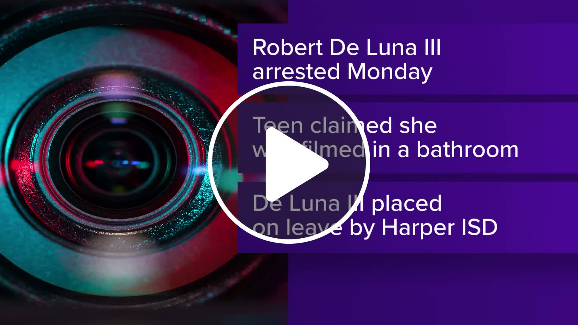 Harper ISD teacher arrested after allegedly recording teenager in ...