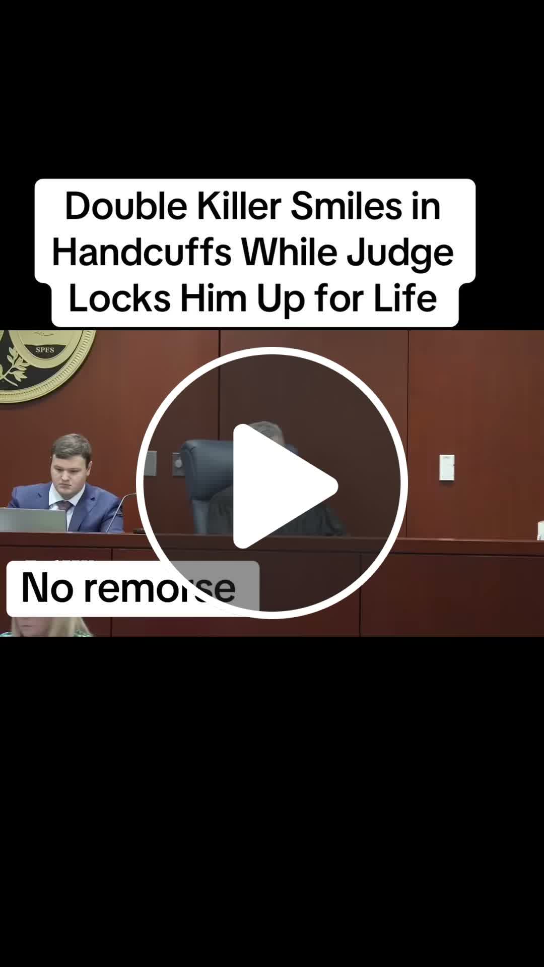 Double Killer Smiles in Handcuffs While Judge Locks Him Up for Life ...
