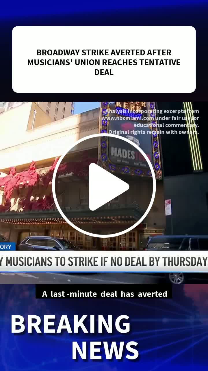 AI news: Broadway strike averted after musicians' union deal #Broadway# ...