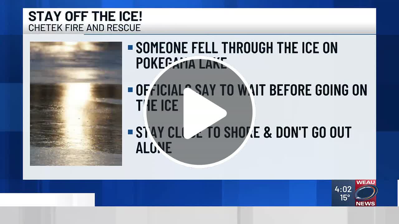 Chetek Fire and Rescue warns of thin ice after person falls through ...