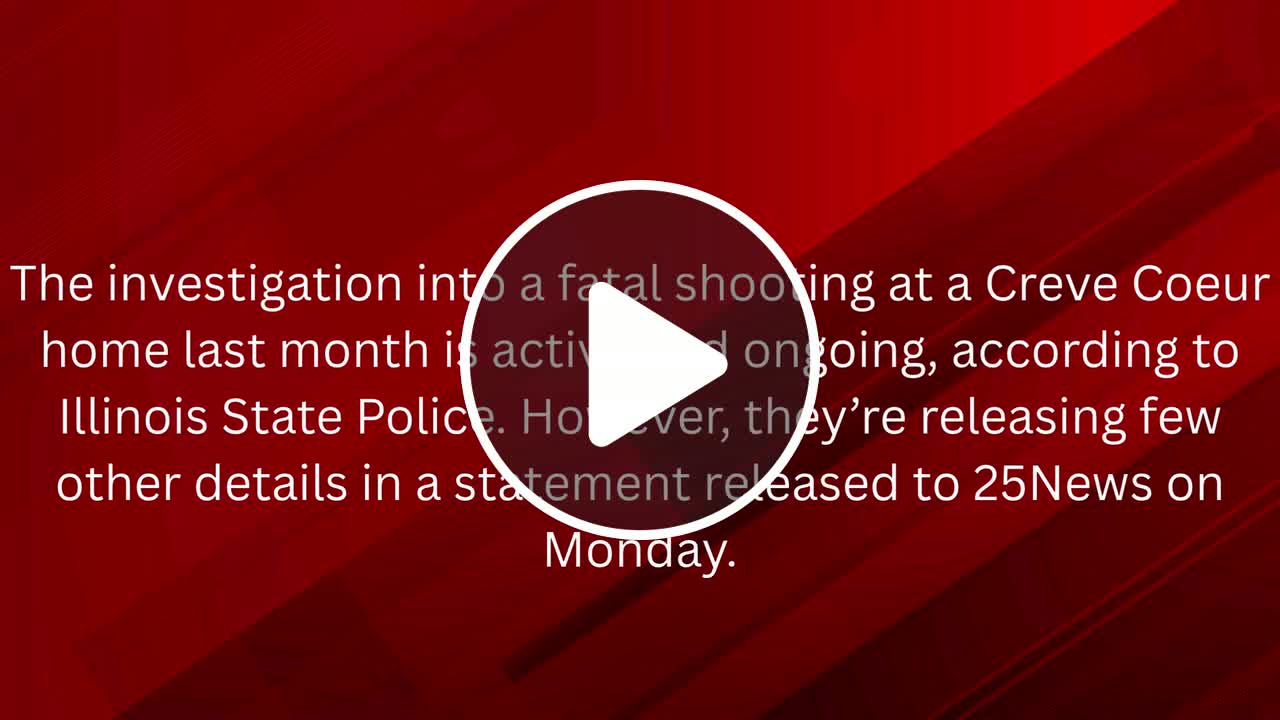 Deadly Creve Coeur shooting investigation ‘active and ongoing’, say ...