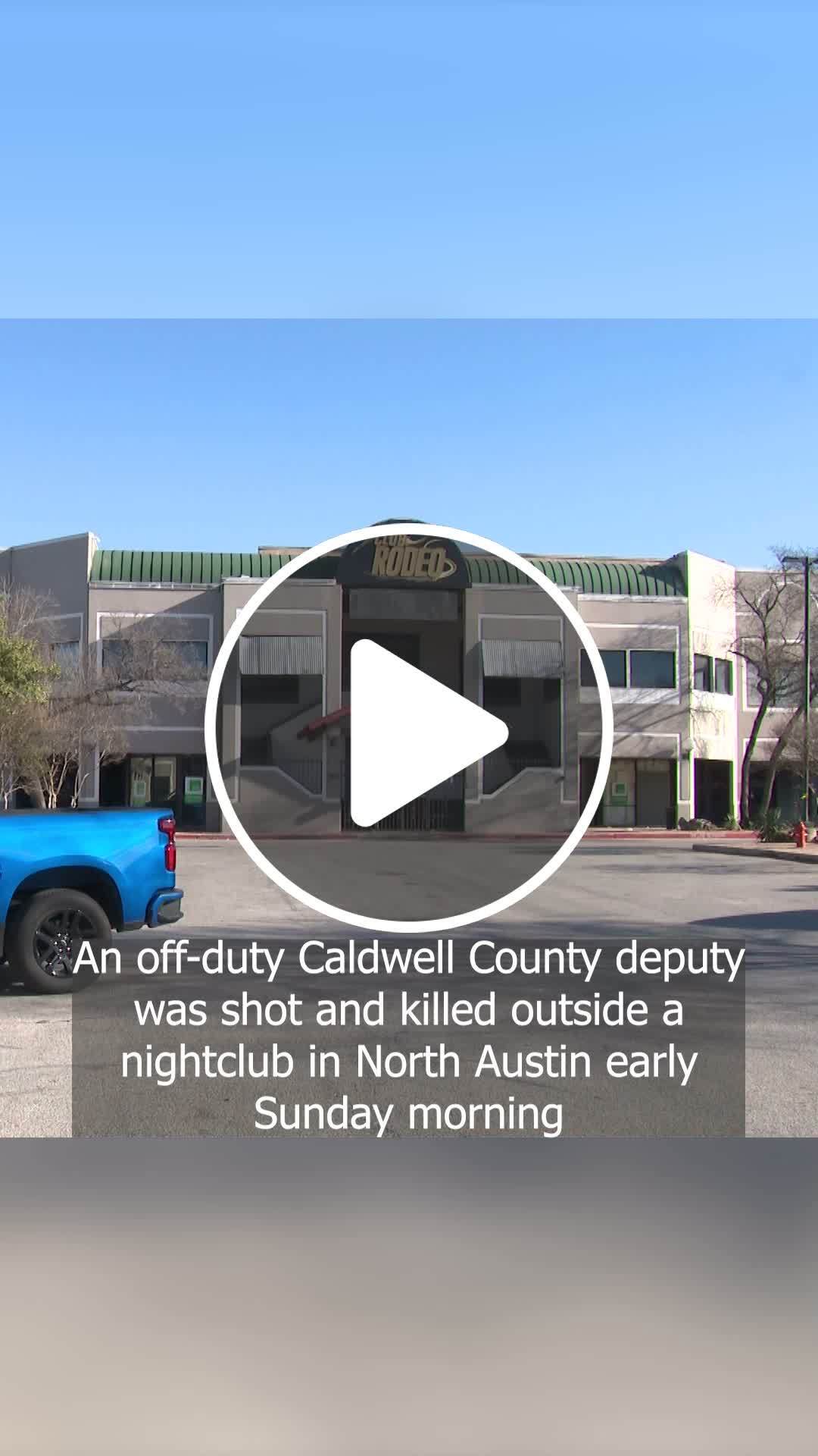 Caldwell County deputy killed in North Austin shooting - NewsBreak