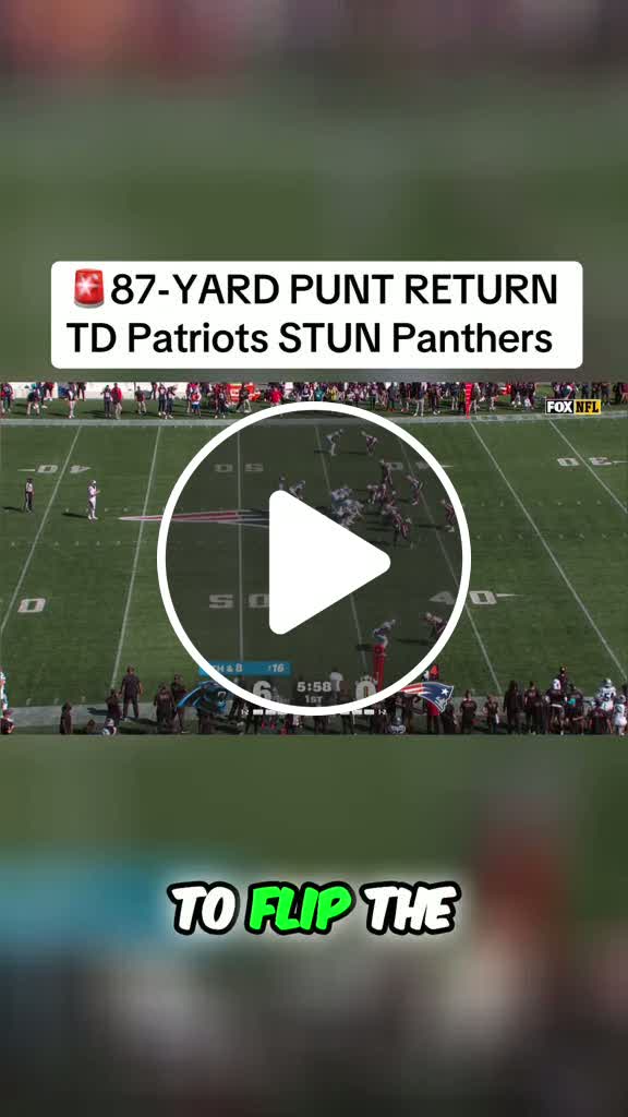 87-YARD PUNT RETURN TD Patriots STUN Panthers nfl football nfllive ...