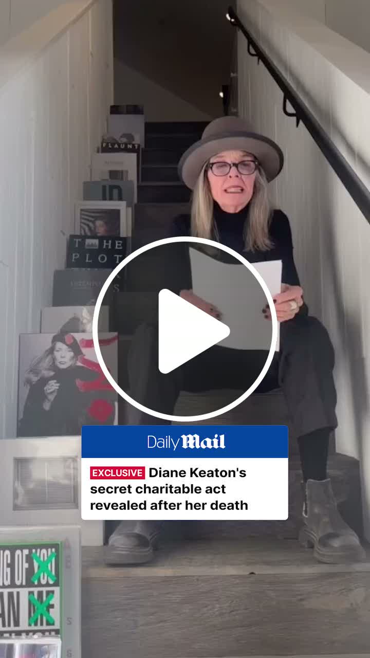Diane Keatons profound charitable acts have been revealed by a ...