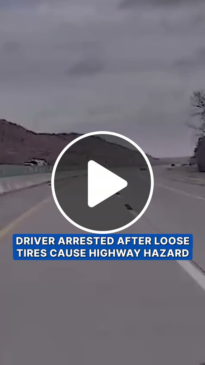 Loose tires on Highway leads to arrest - NewsBreak