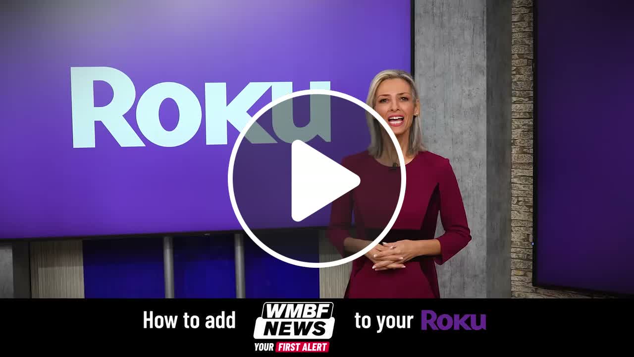 How to watch WMBF News on Roku - NewsBreak
