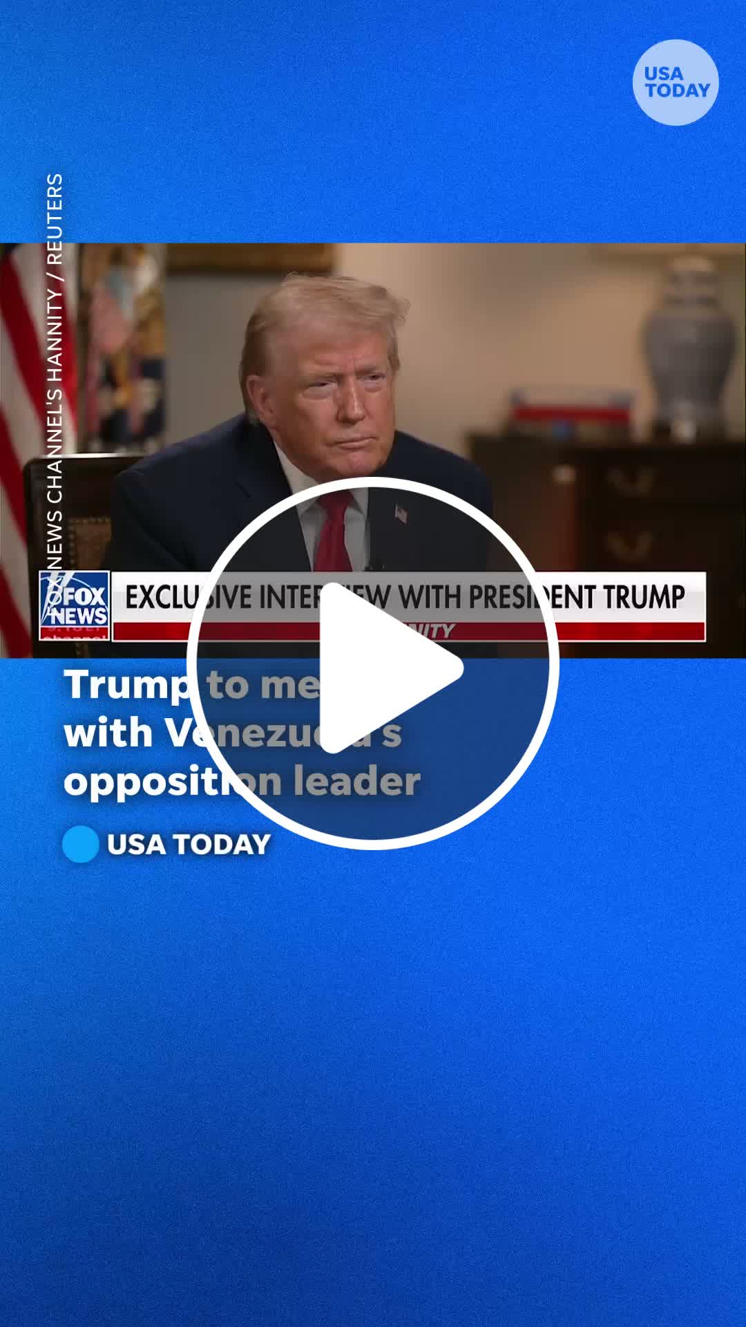 President Donald Trump says he'll meet with Venezuela's Maria Corina ...