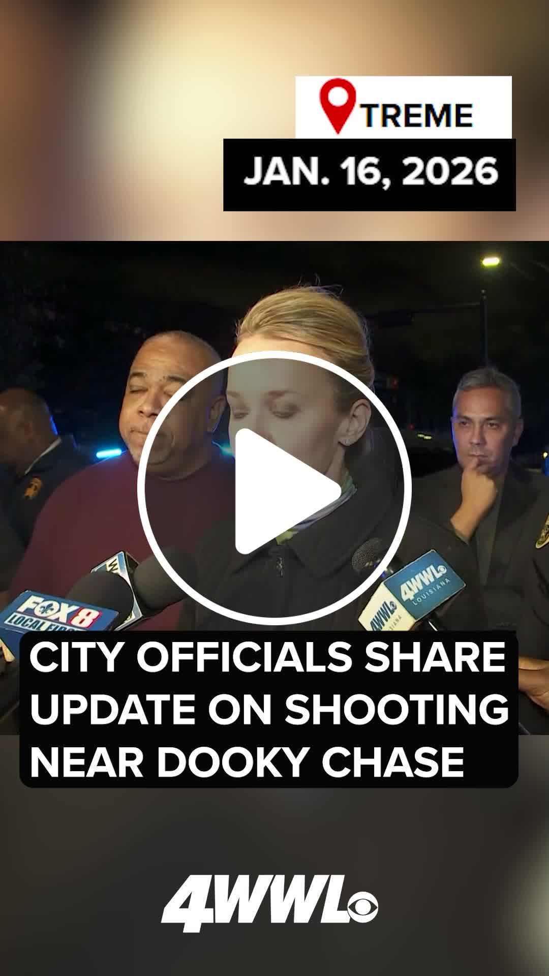 City officials share update on shooting near Dooky Chase - NewsBreak