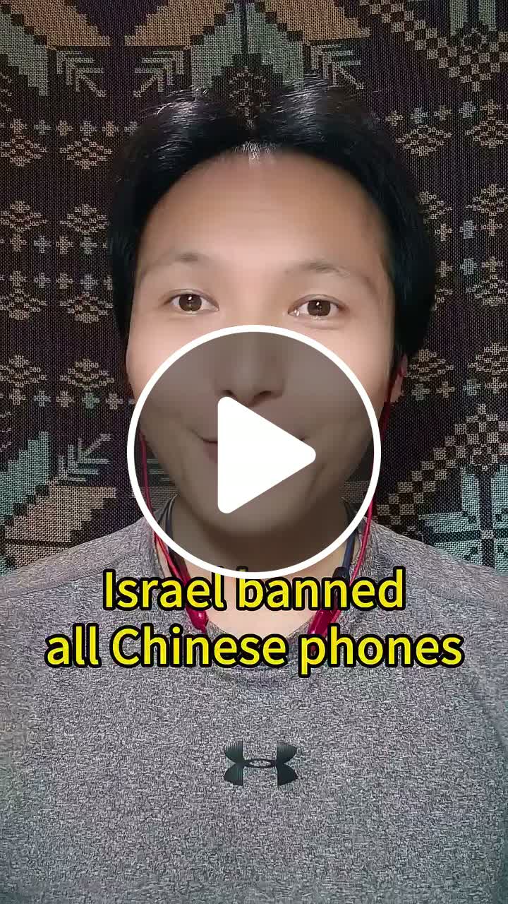 #repost#Israel has banned Chinese phones. IDF issued a regulation ...