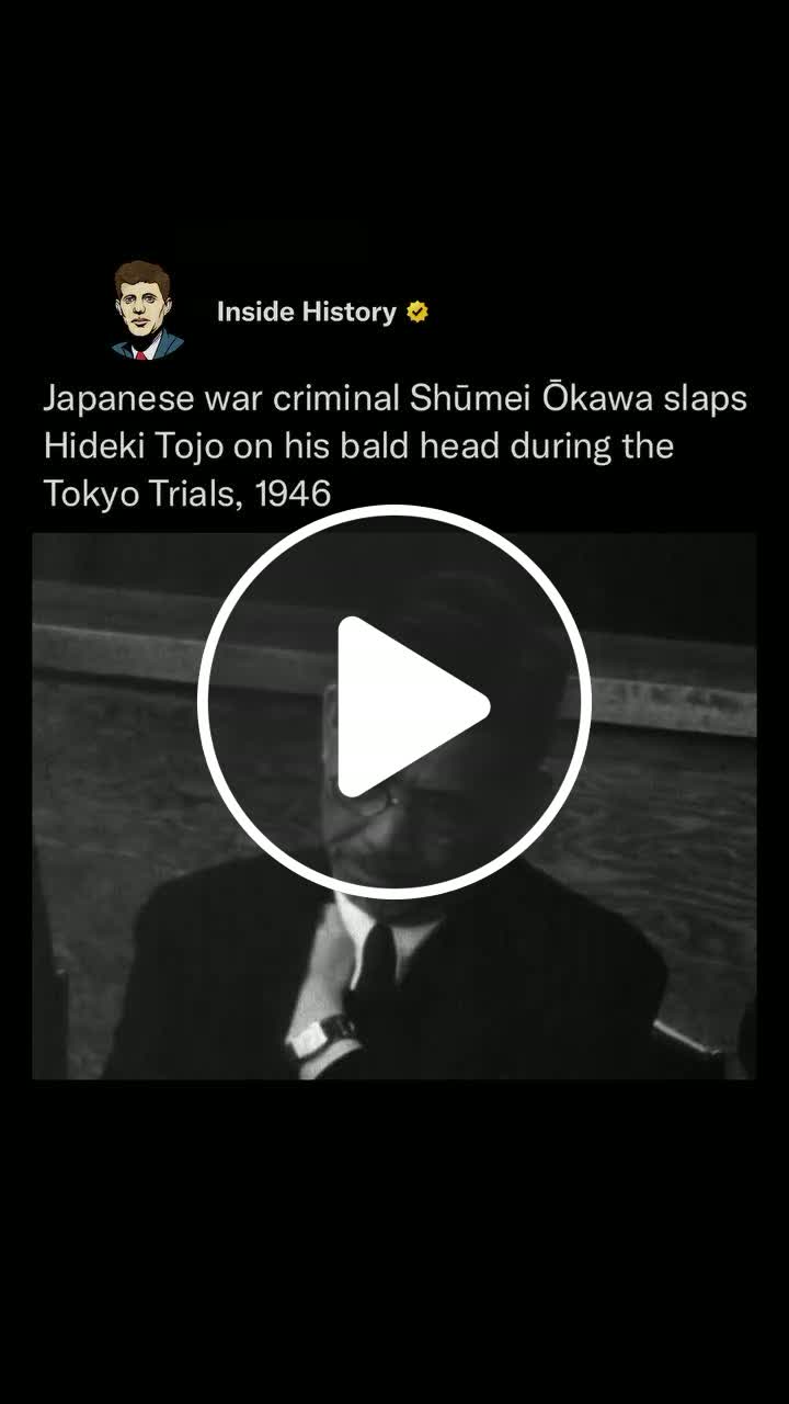 #FirstVideoChallenge Shūmei Ōkawa slapped Hideki Tojo during their trial for war crimes in 1948 ...