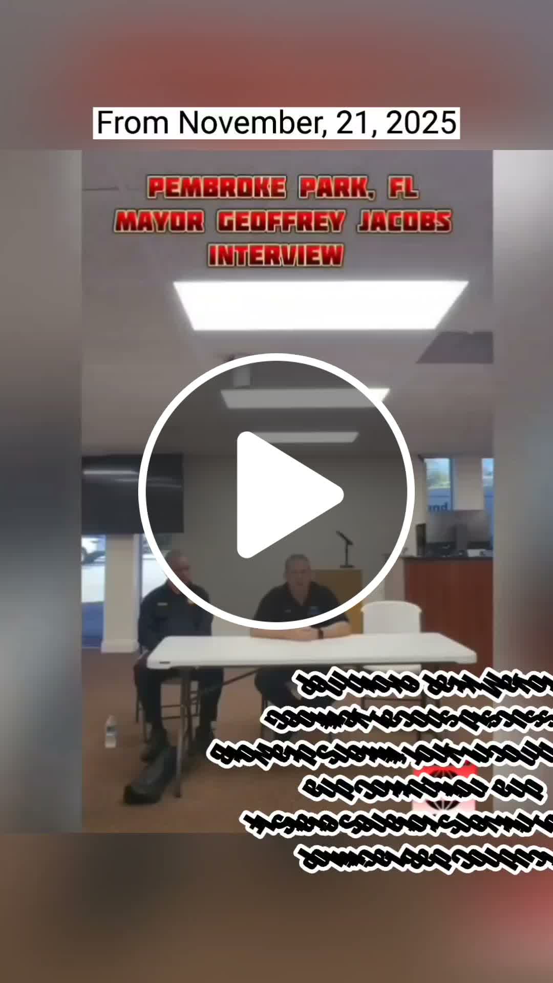 Pembroke Park, FL, Mayor Geoffrey Jacobs Interview from November, 21 ...