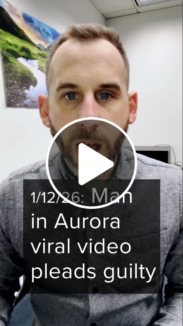 Man in viral Aurora video pleads guilty - NewsBreak