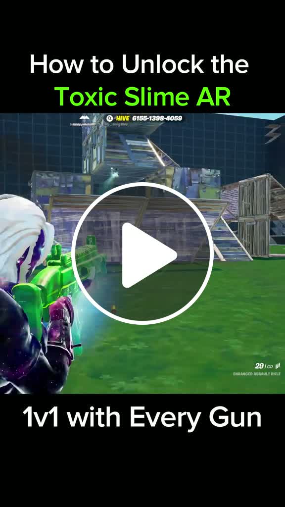 How to unlock the Toxic Slime AR in 1v1 with Every Gun fortnite ...