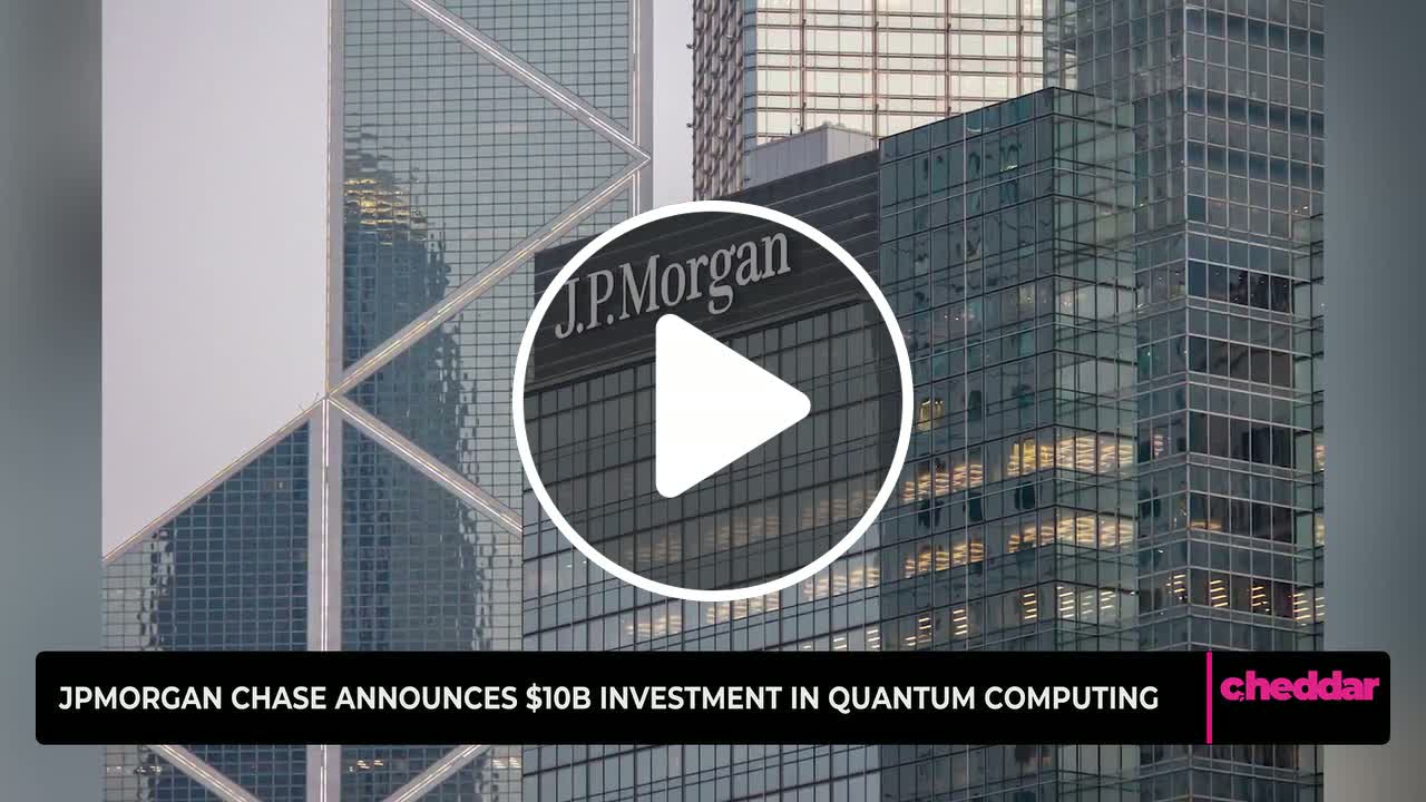 JPMorgan Chase Announces $10B Investment in Quantum Computing - NewsBreak