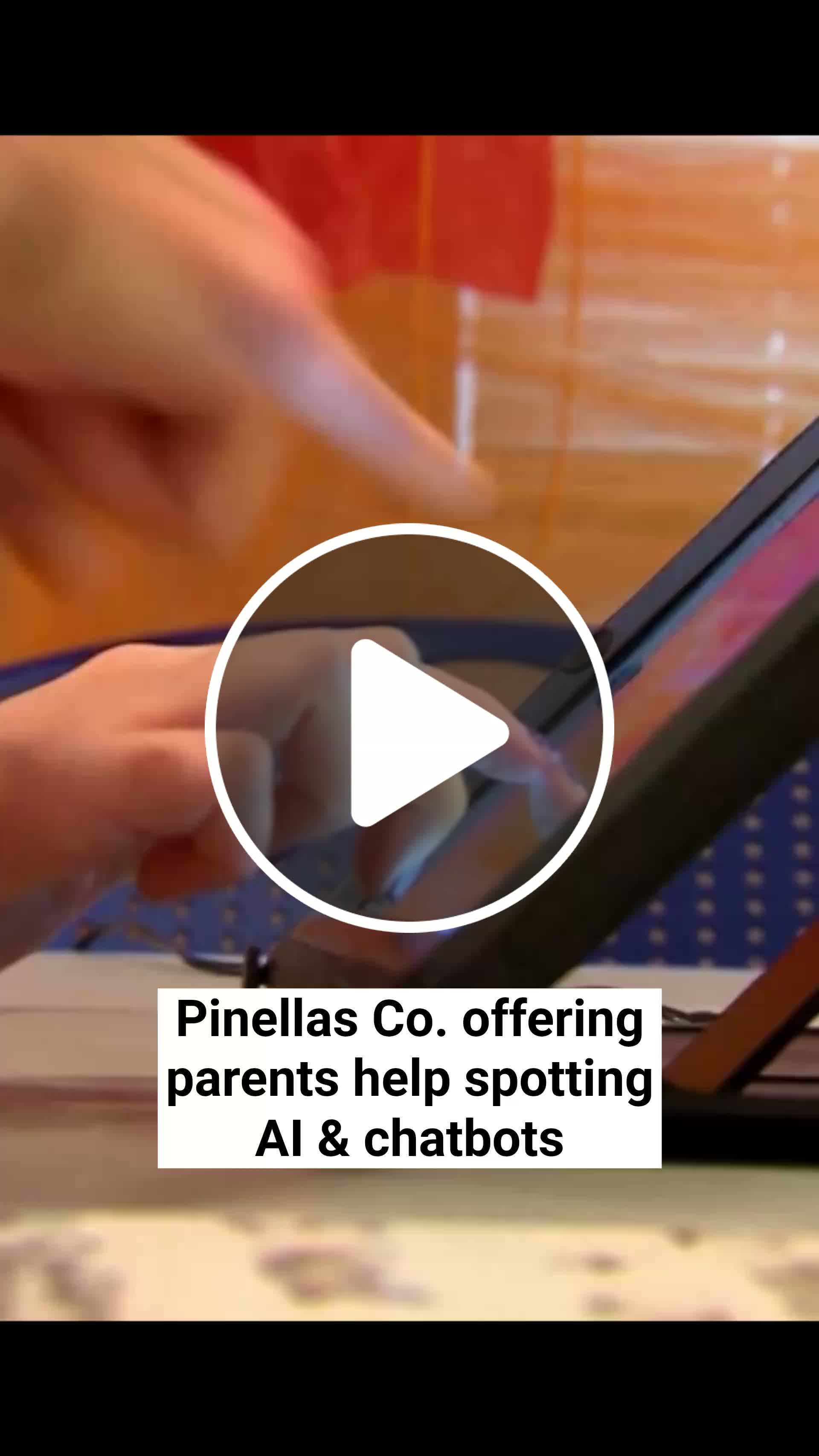 Pinellas County offering parents help against AI - NewsBreak