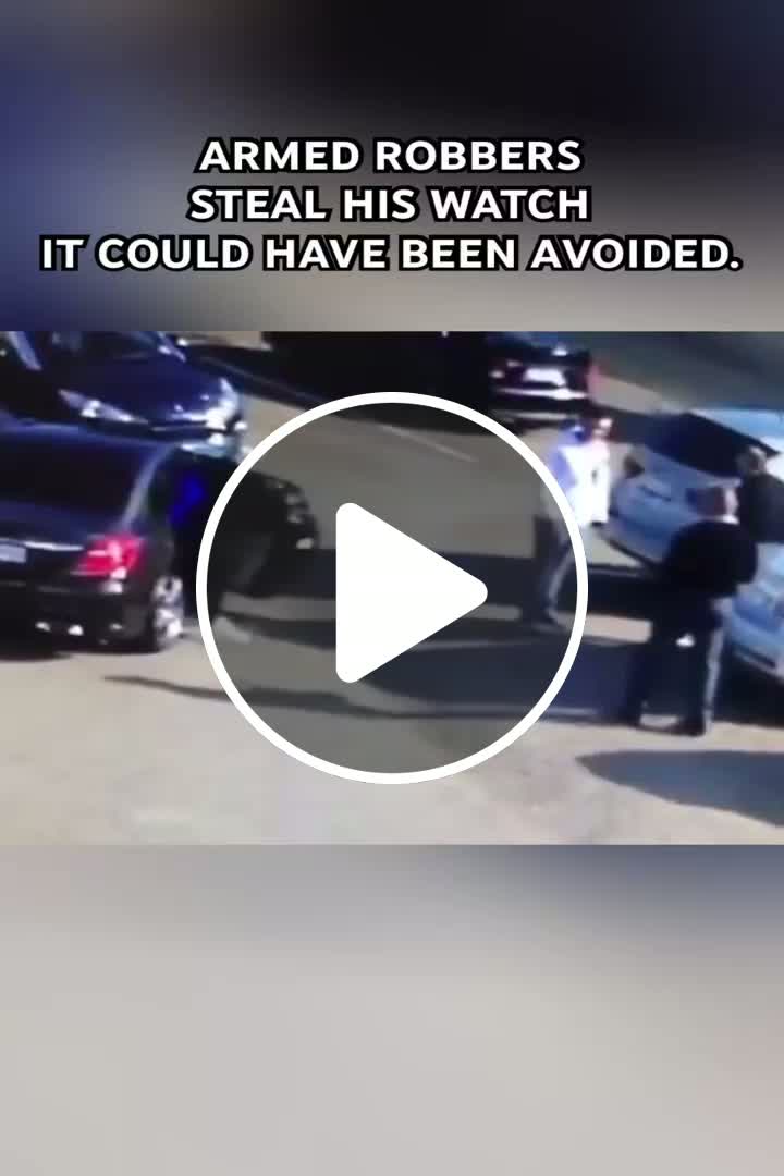 Armed Robbers Steal His Watch – This Could Have Been Avoided - NewsBreak