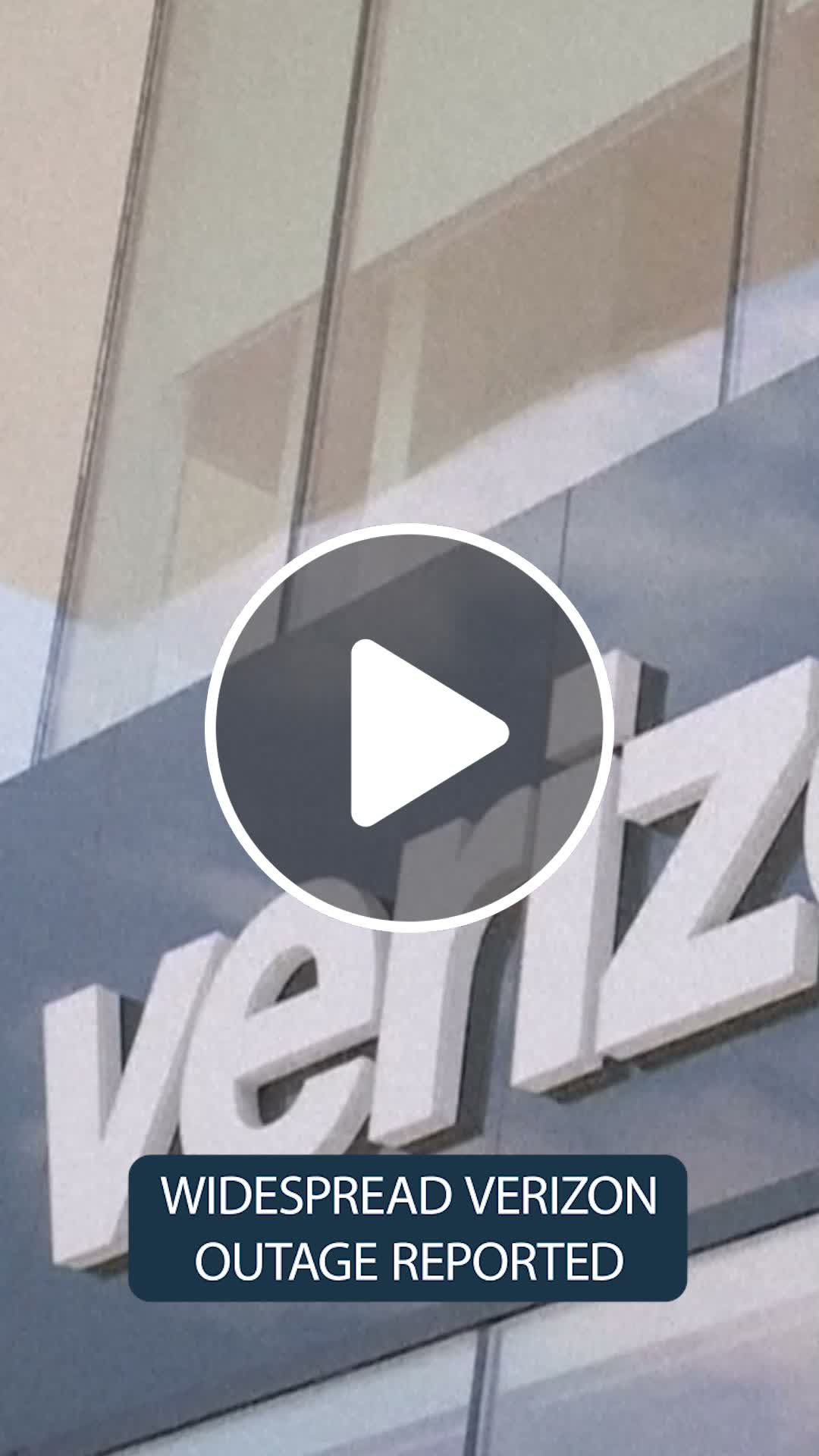 Verizon outage affects users nationwide - NewsBreak
