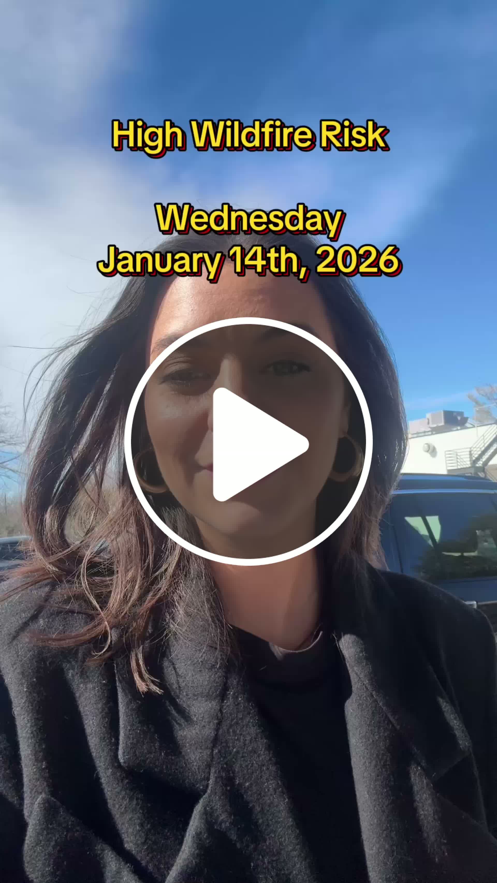 High risk for wildfires Jan. 14 - NewsBreak