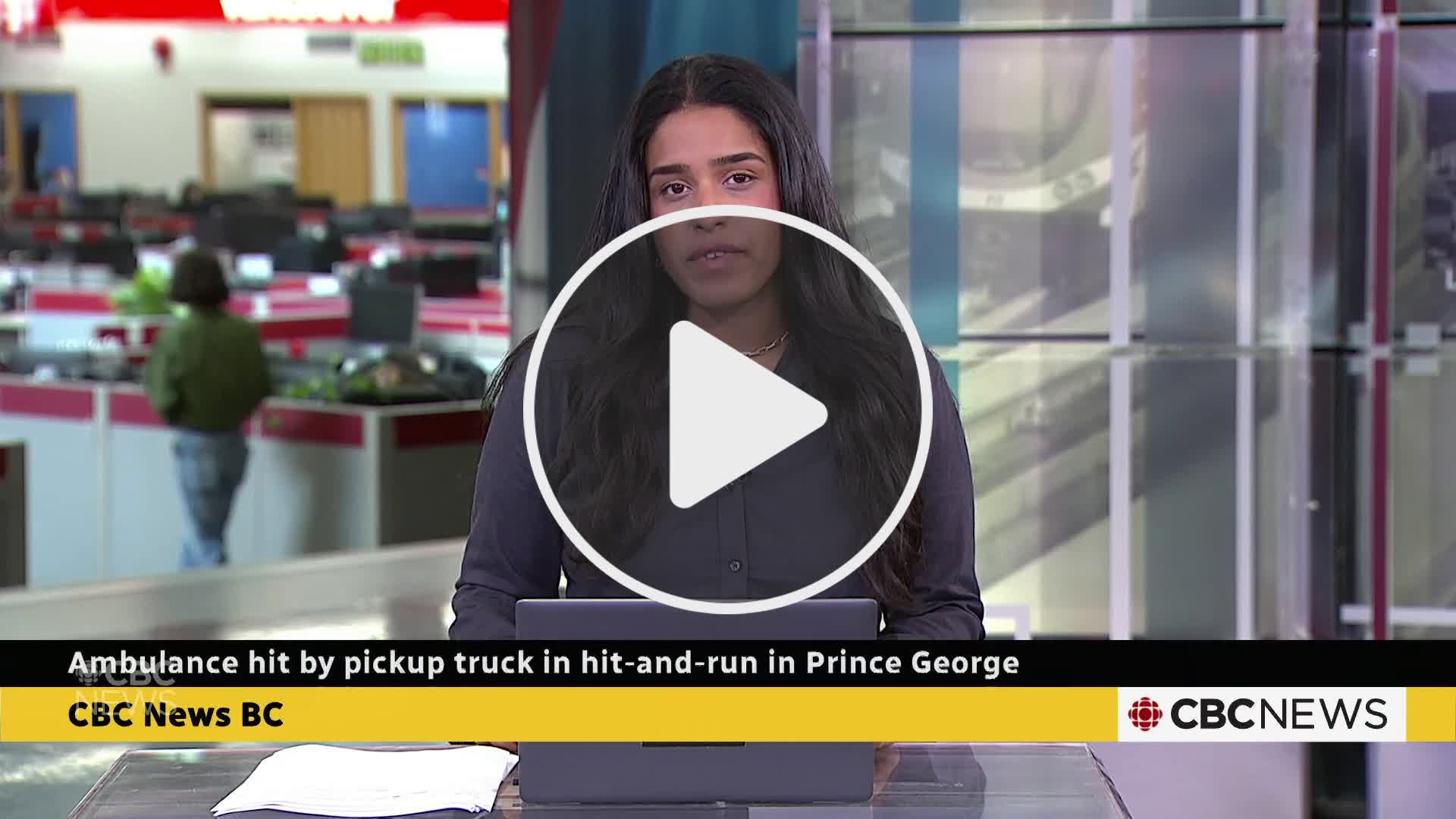 Ambulance hit by pickup truck in hit-and-run in Prince George - NewsBreak
