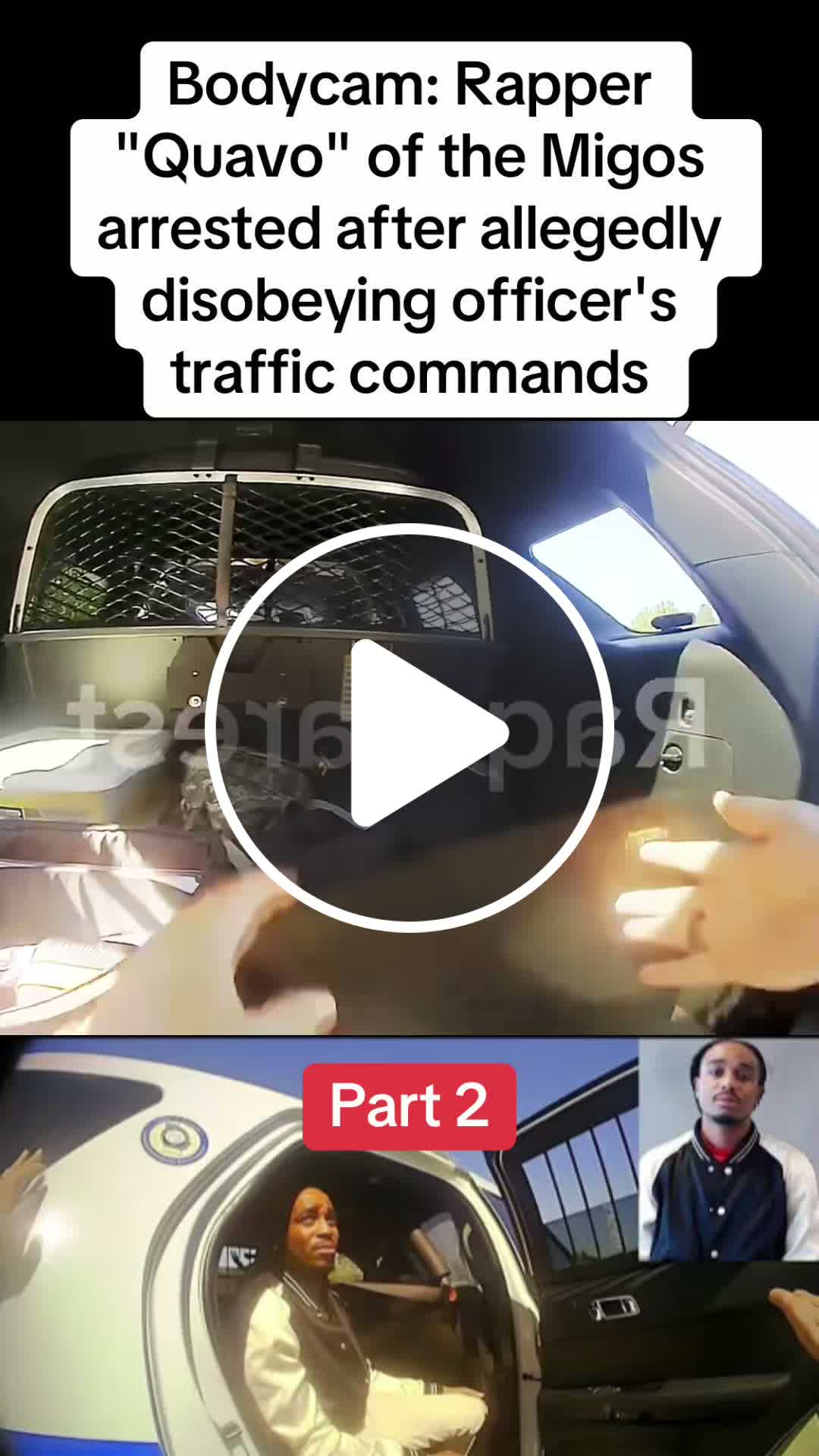 Bodycam Rapper Quavo of the Migos arrested after allegedly disobeying ...