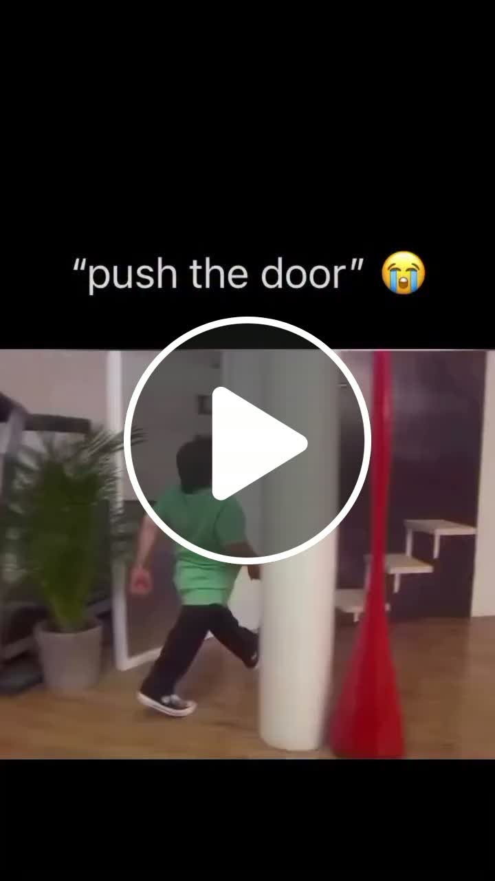 Broo is like " push the door" - NewsBreak