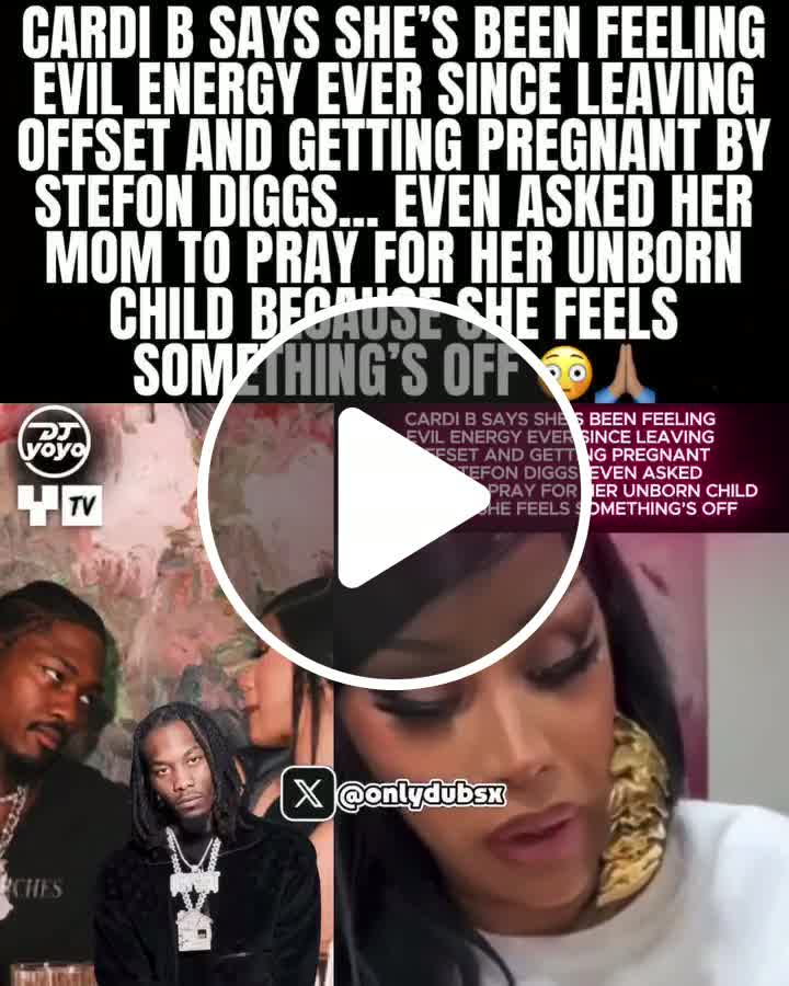 Cardi B says she’s been feeling EVIL energy ever since leaving Offset and getting pregnant by ...