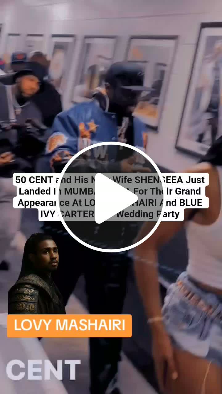 50 CENT and His New Wife SHENSEEA Arriving At LOVY MASHAIRI And BLUE ...